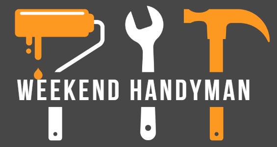 The Weekend Handyman – Helping you out when you need it the most.